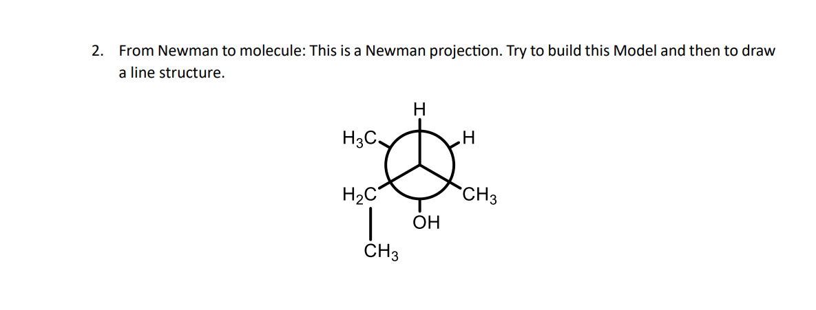 Solved 2. ﻿From Newman to molecule: This is a Newman | Chegg.com