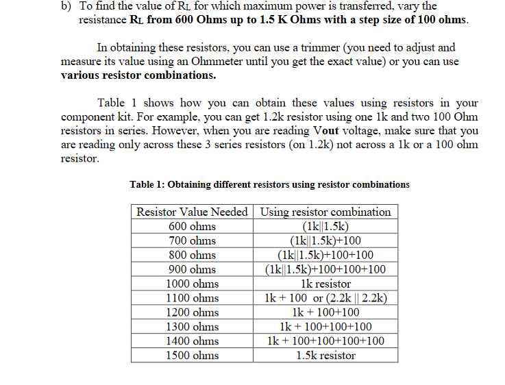 Solved Procedure: 1. Verifying the Maximum Power theorem: a) | Chegg.com