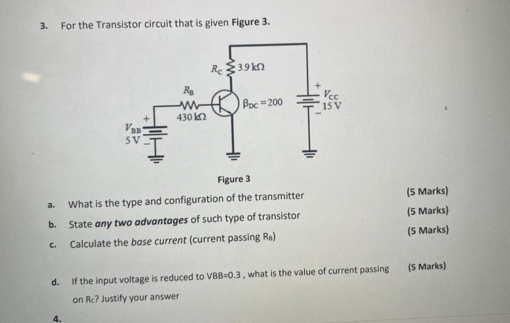 Solved 3. For the Transistor circuit that is given Figure 3. | Chegg.com