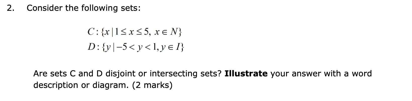 Solved 2. Consider the following sets: | Chegg.com Solved 2. Consider the following sets: | Chegg.com