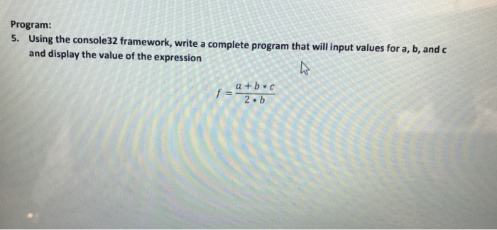 Solved Program: s. Using the console32 framework, write a | Chegg.com