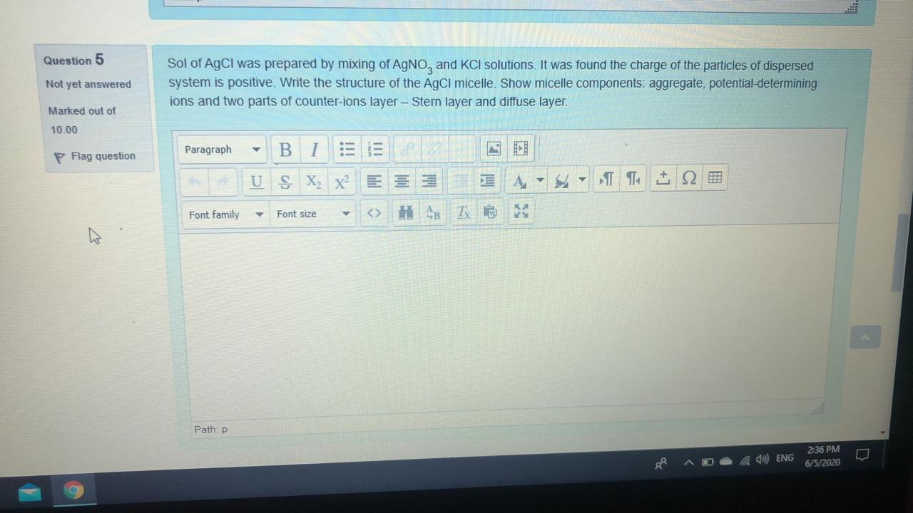 Solved Question 5 Not yet answered Sol of AgCl was prepared | Chegg.com
