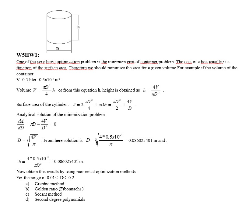 Solved One of the very basic optimization problem is the | Chegg.com