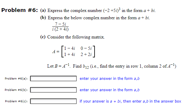 Solved Problem #6: (a) Express the complex number (-2 +51) | Chegg.com