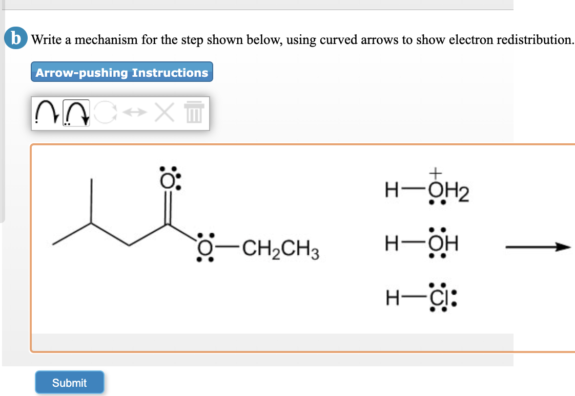 Solved b Write a mechanism for the step shown below, using | Chegg.com