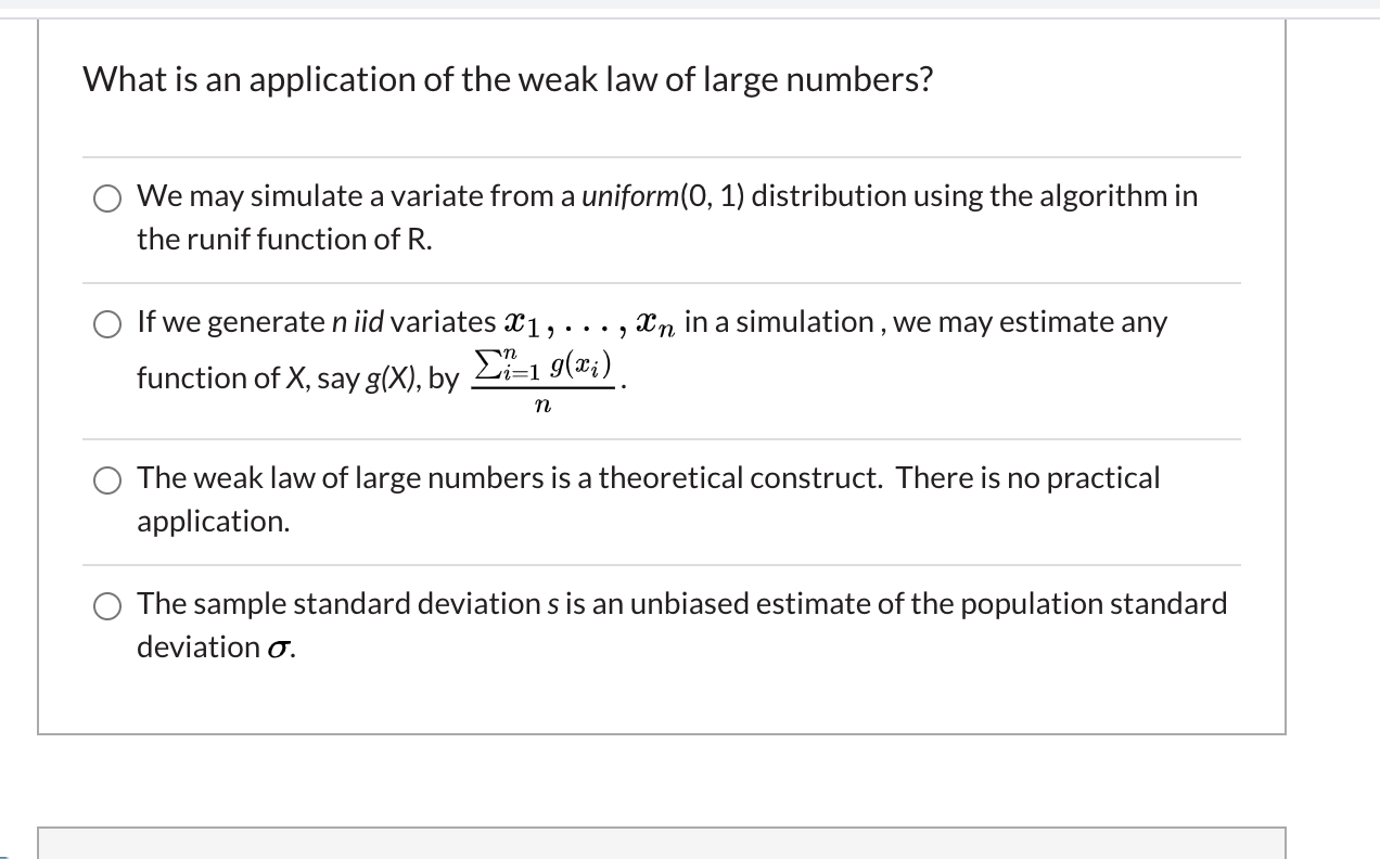 Solved What is an application of the weak law of large | Chegg.com