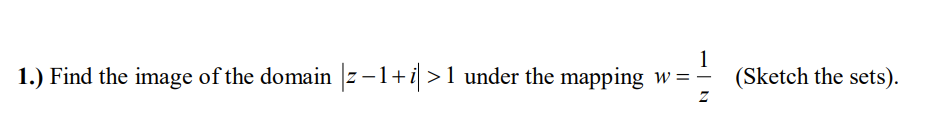Solved THEORY OF COMPLEX FUNCTIONS Please solve step by | Chegg.com