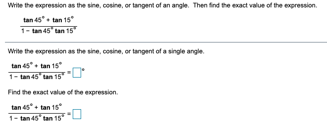 Solved Write the expression as the sine, cosine, or tangent | Chegg.com