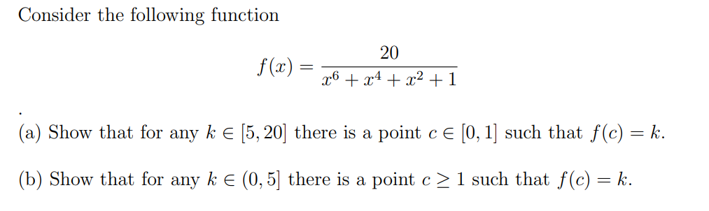 Solved Consider the following function f(x)=x6+x4+x2+120 (a) | Chegg.com
