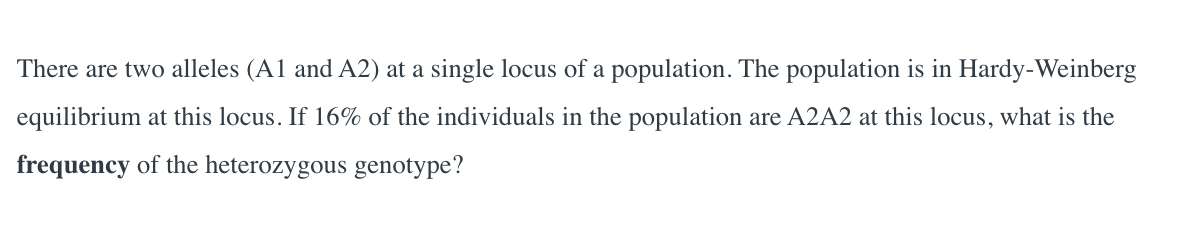 Solved There are two alleles (A1 and A2) at a single locus | Chegg.com