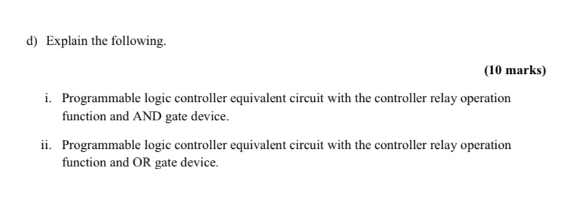 Solved d) ﻿Explain the following.(10 ﻿marks)i. ﻿Programmable | Chegg.com