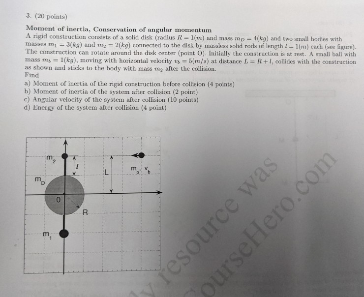Solved 3 20 Points Moment Of Inertia Conservation Of