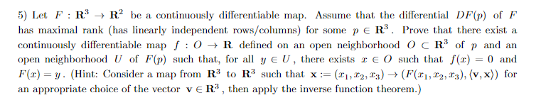 Solved 5) Let F: R’ + RP be a continuously differentiable | Chegg.com