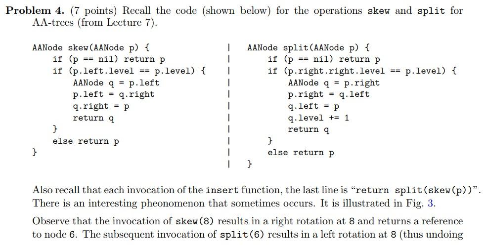 Problem 4. (7 points) Recall the code (shown below) | Chegg.com