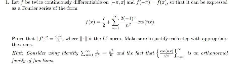 Solved 1. Let f be twice continuously differentiable on (-1, | Chegg.com