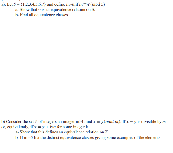 Solved a). Let S 1,2,3,4,5,6,7} and define m-n if m2=n°(mod | Chegg.com