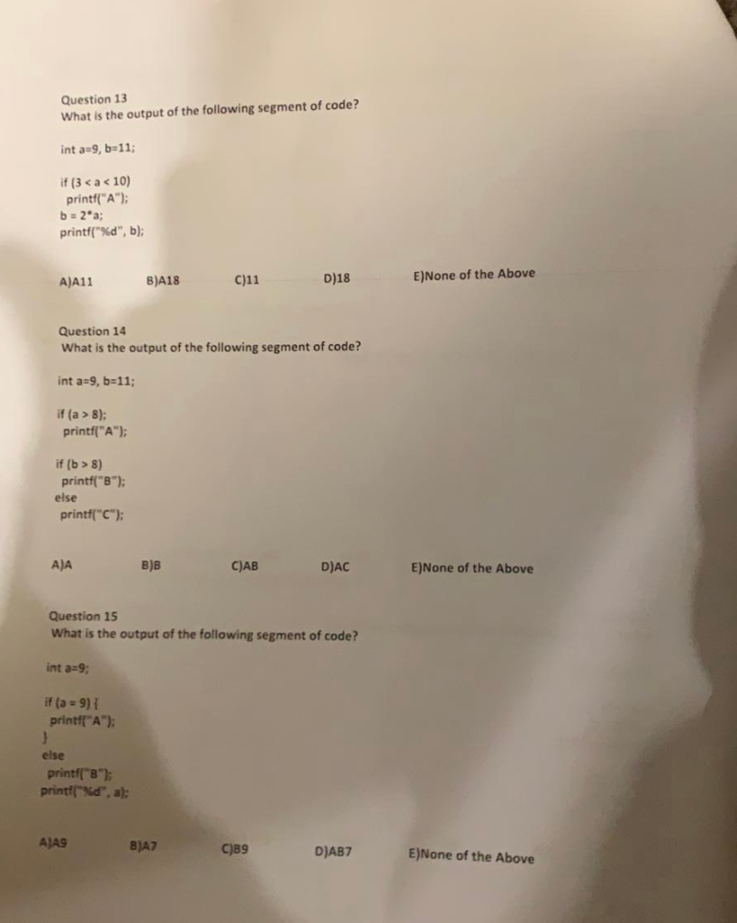 Solved Question 13 What Is The Output Of The Following 
