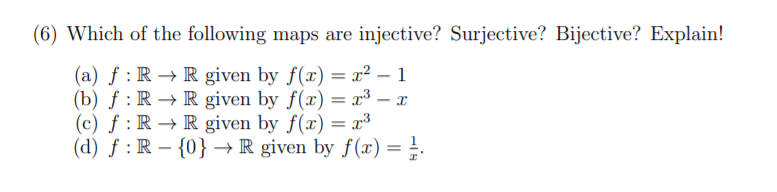 Solved (6) Which of the following maps are injective? | Chegg.com