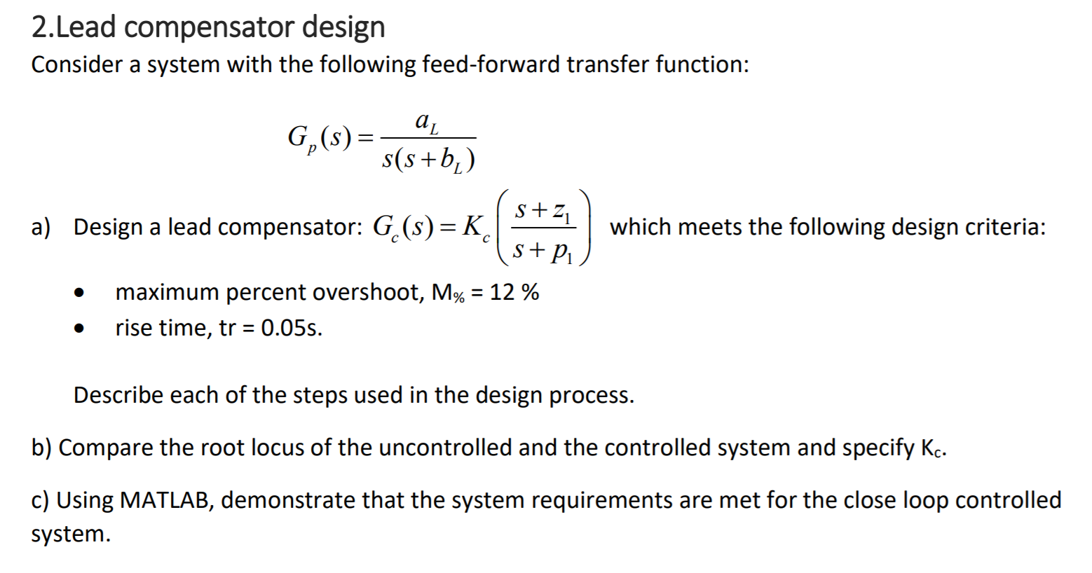Solved 2.Lead compensator design Consider a system with the | Chegg.com