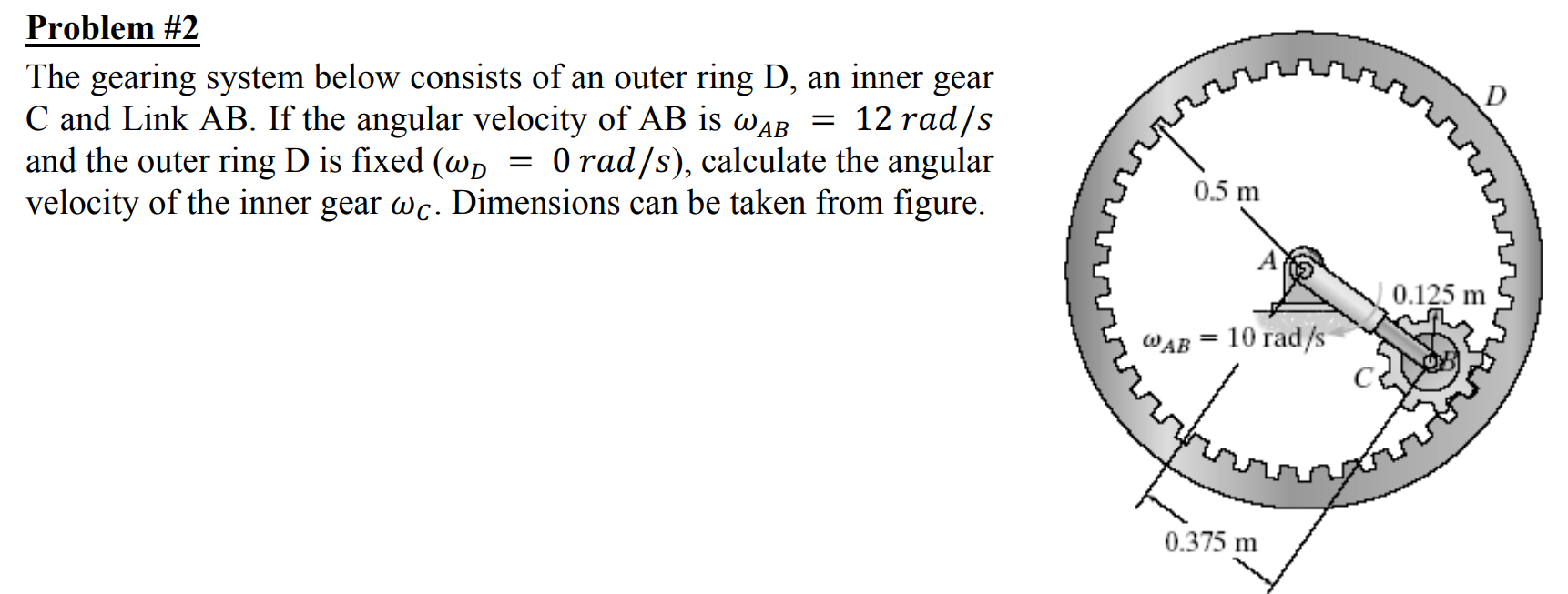 Solved D Problem #2 The gearing system below consists of an | Chegg.com