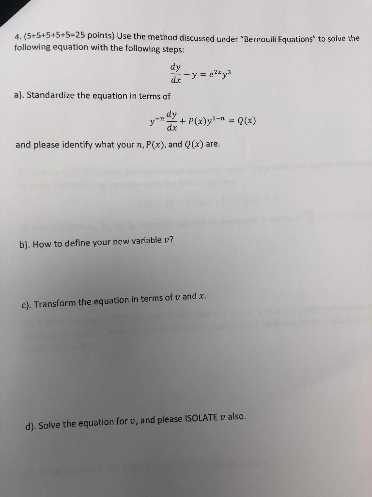 Solved 4. (5+5+5+5+5=25 points) Use the method discussed | Chegg.com