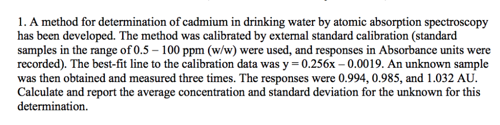 Solved 1 A Method For Determination Of Cadmium In Drinking