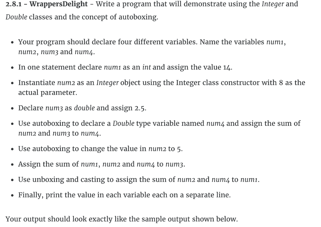 Solved 2.8.1 - Wrappers Delight - Write a program that will | Chegg.com