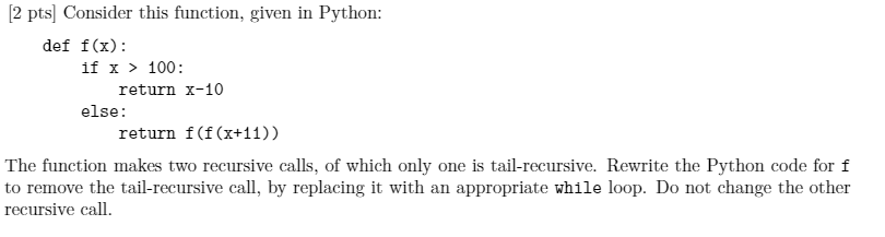 Solved [2 pts] Consider this function, given in Python: def | Chegg.com