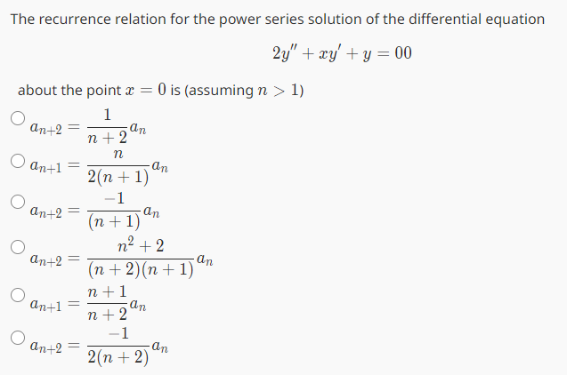 Solved The recurrence relation for the power series solution | Chegg.com