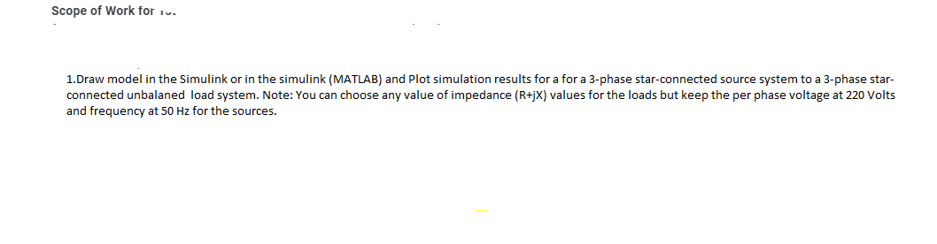 Solved Scope of Work for is. 1.Draw model in the Simulink or | Chegg.com