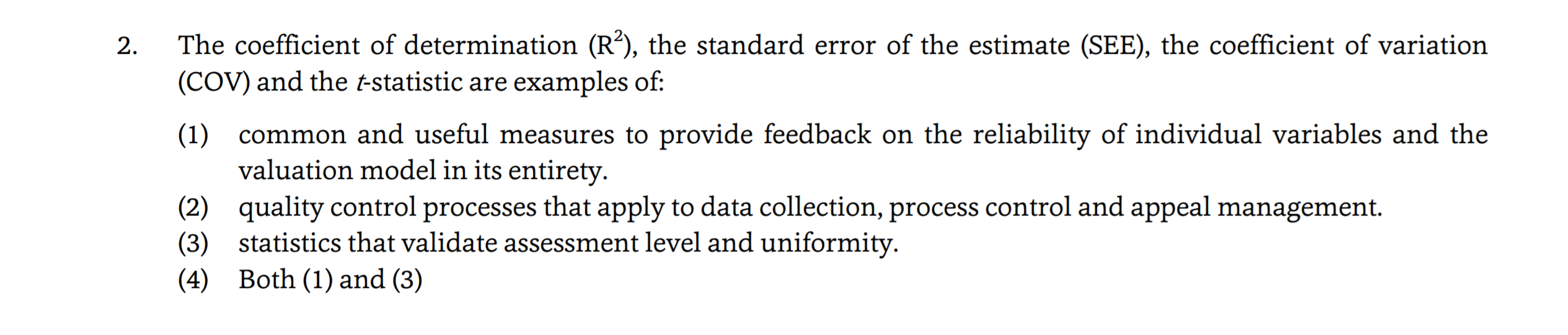 Solved 2. The coefficient of determination (R²), the | Chegg.com
