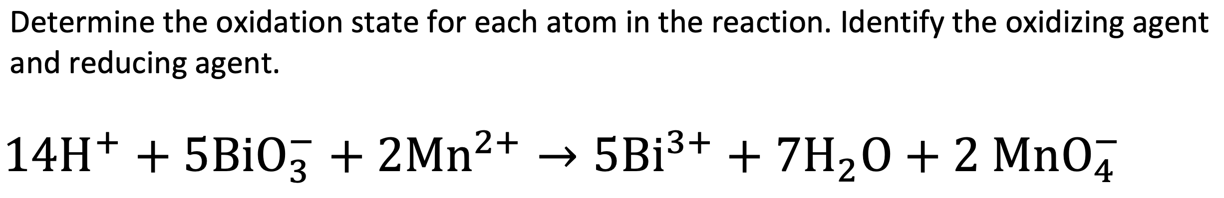 Solved Determine the oxidation state for each atom in the | Chegg.com