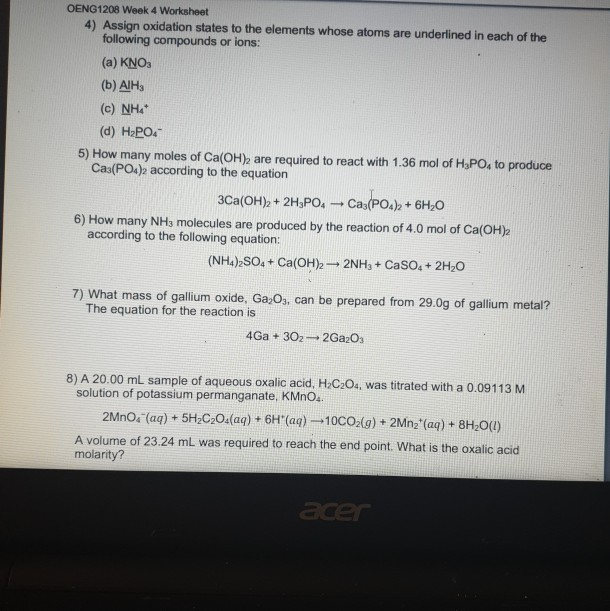 Solved OENG1208 Week 4 Worksheet 4) Assign oxidation states | Chegg.com