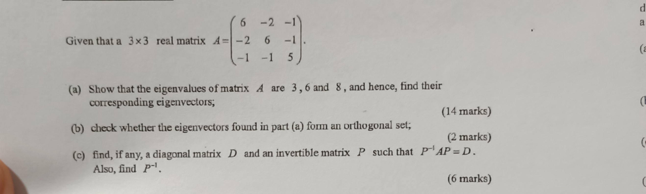 Solved Given that a 3×3 ﻿real matrix | Chegg.com