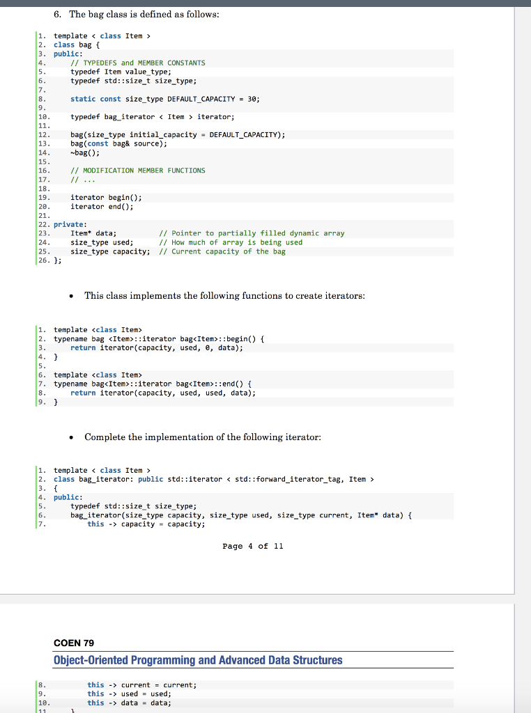 6. The bag class is defined as follows: 1 template