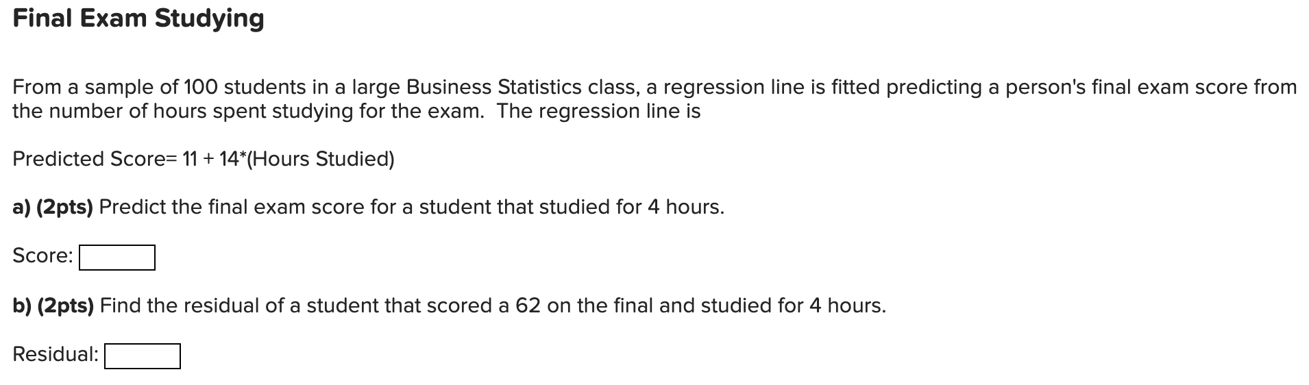 Solved From a sample of 100 students in a large Business | Chegg.com