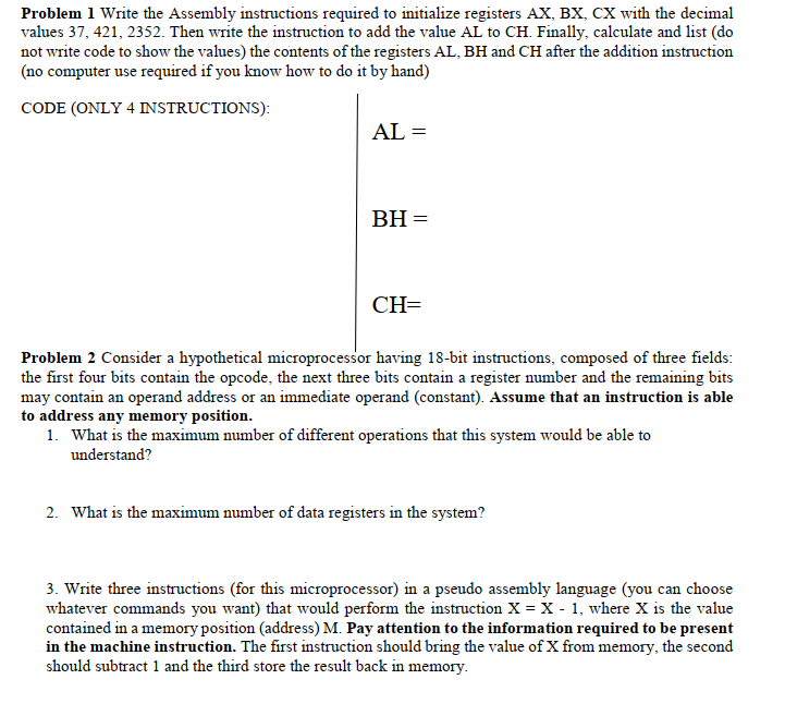 Problem 1 Write the Assembly instructions required to | Chegg.com