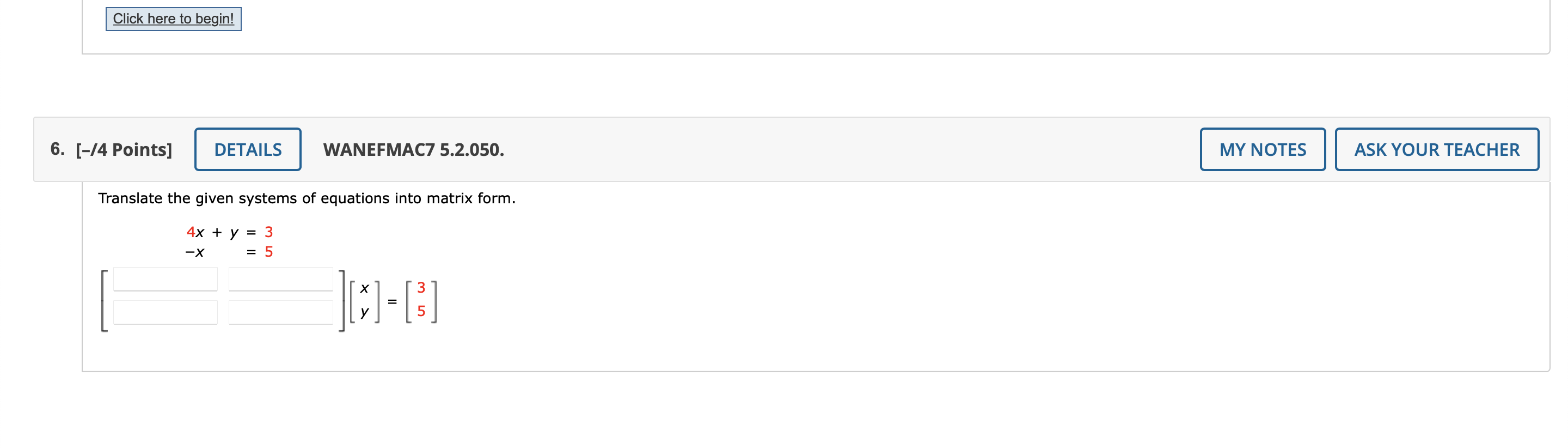 Solved Translate the given systems of equations into matrix | Chegg.com