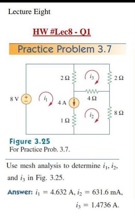 Solved Lecture Eight HW #Lec8 - 01 Practice Problem 3.7 222 | Chegg.com