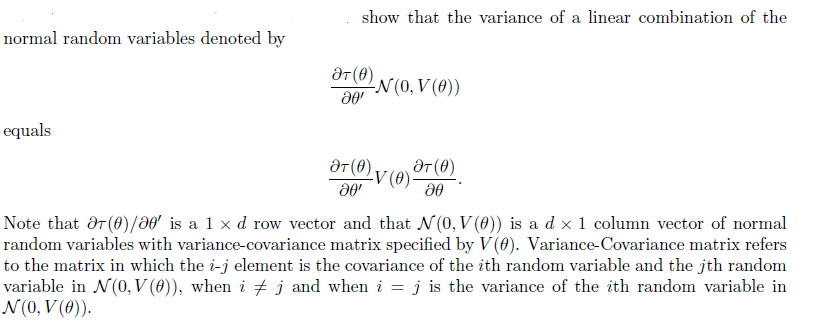 Solved show that the variance of a linear combination of the | Chegg.com
