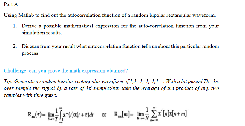 Solved Part A Using Matlab To Find Out The Autocorrelation