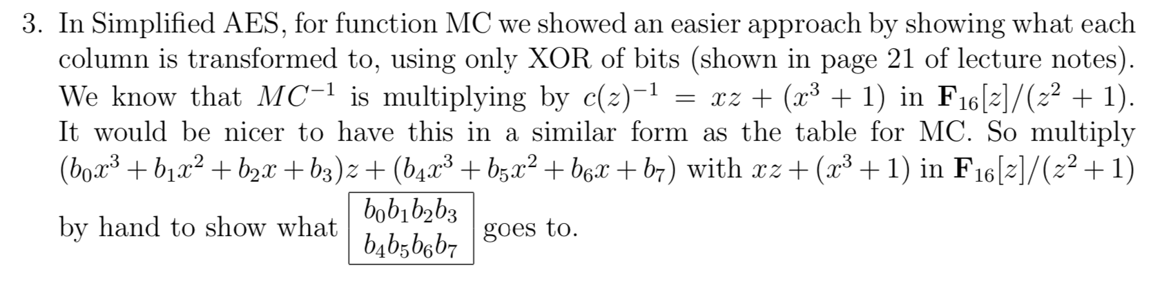 Solved 3. In Simplified AES, for function MC we showed an | Chegg.com