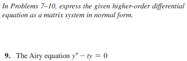 Solved In Problems 7-10, express the given higher-order | Chegg.com