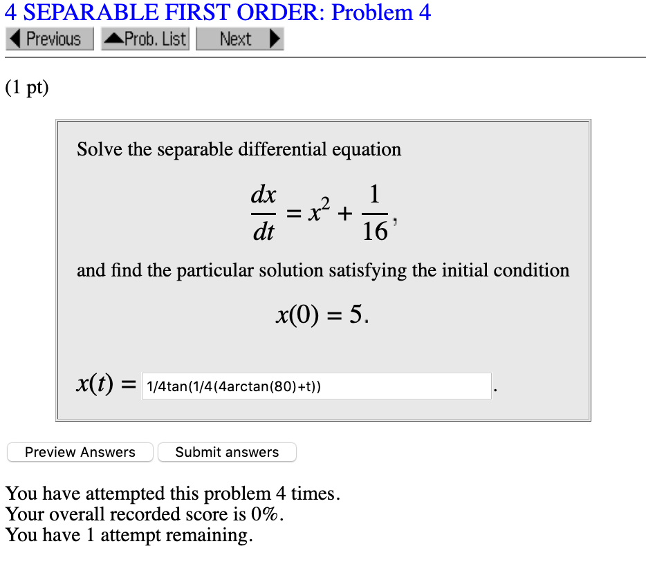 Solved 4 Separable First Order Problem 4 Previous A Prob