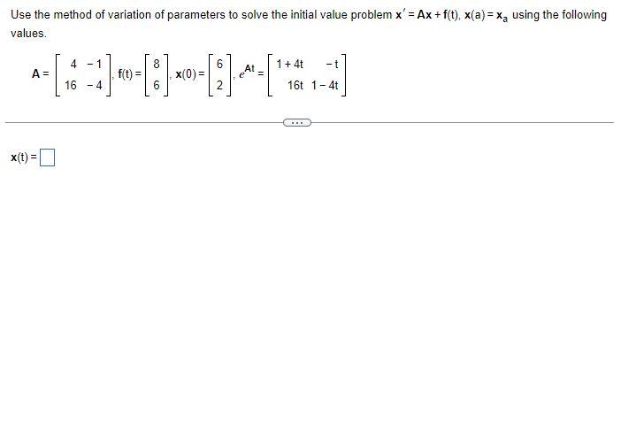 Use the method of variation of parameters to solve | Chegg.com