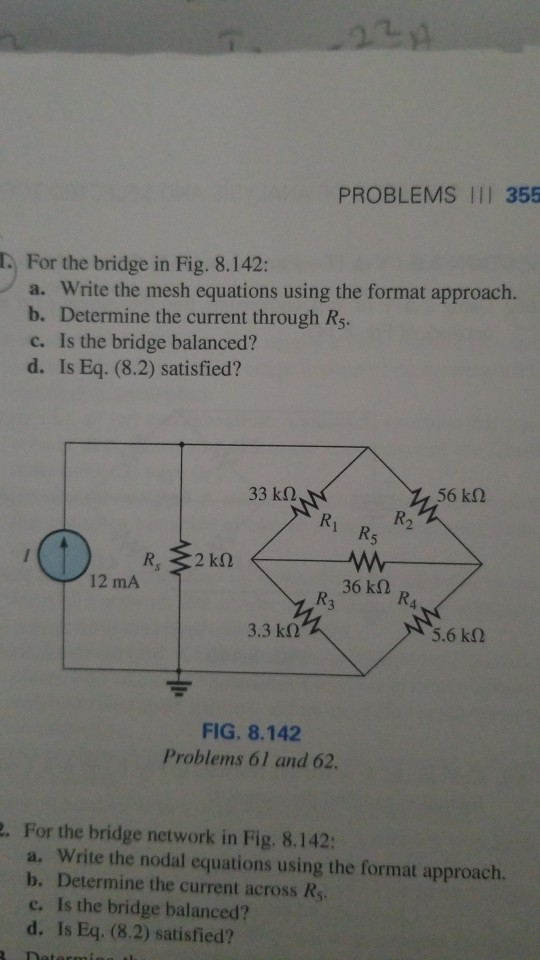 PROBLEMS II 355 1. For the bridge in Fig. 8.142: a. | Chegg.com