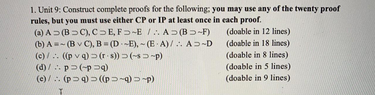 Solved 1. Unit 9: Construct complete proofs for the | Chegg.com