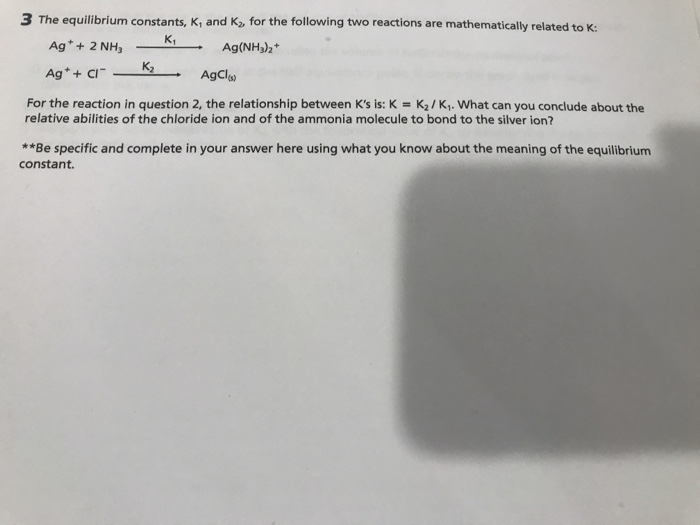 Solved The reaction in question 2 is: Ag(NH3)2+ + Cl- | Chegg.com