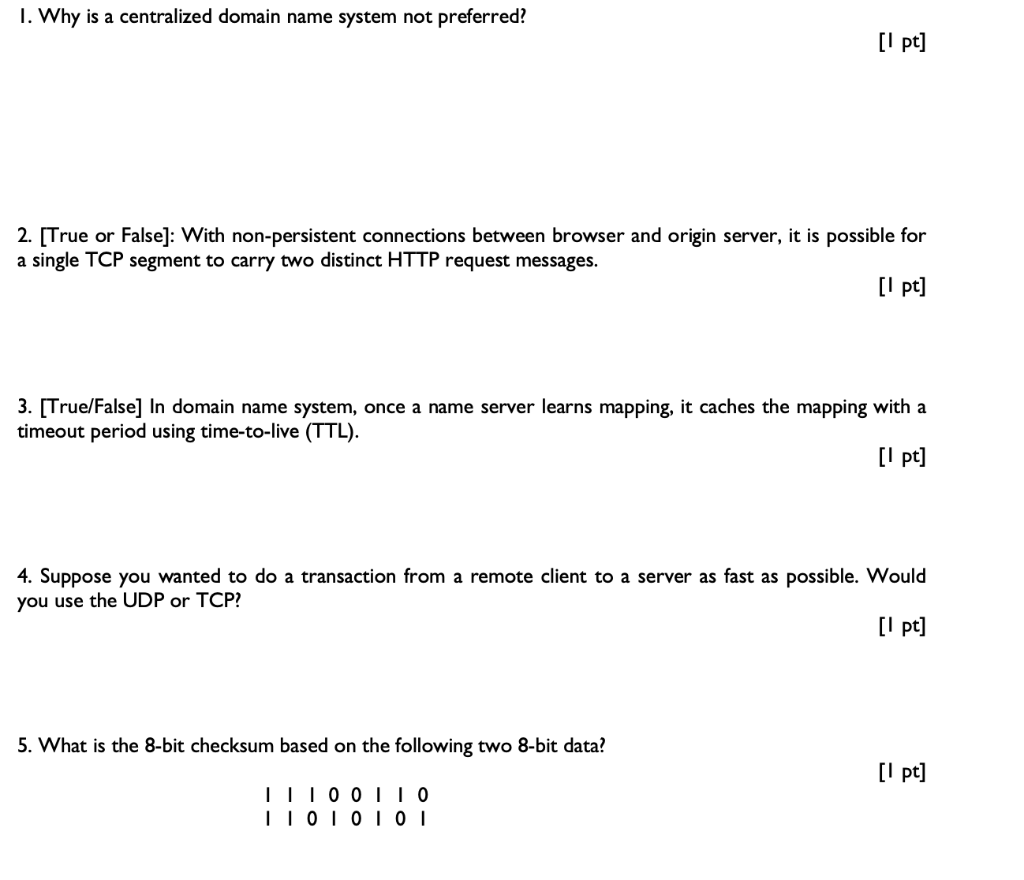 Solved 1. Why is a centralized domain name system not | Chegg.com
