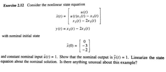 Solved Exercise 2.12 Consider the nonlinear state equation | Chegg.com